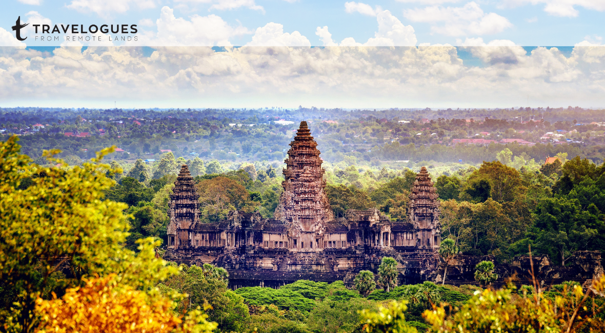 Rediscovering the Mysteries of Angkor Wat - Travelogues from Remote Lands